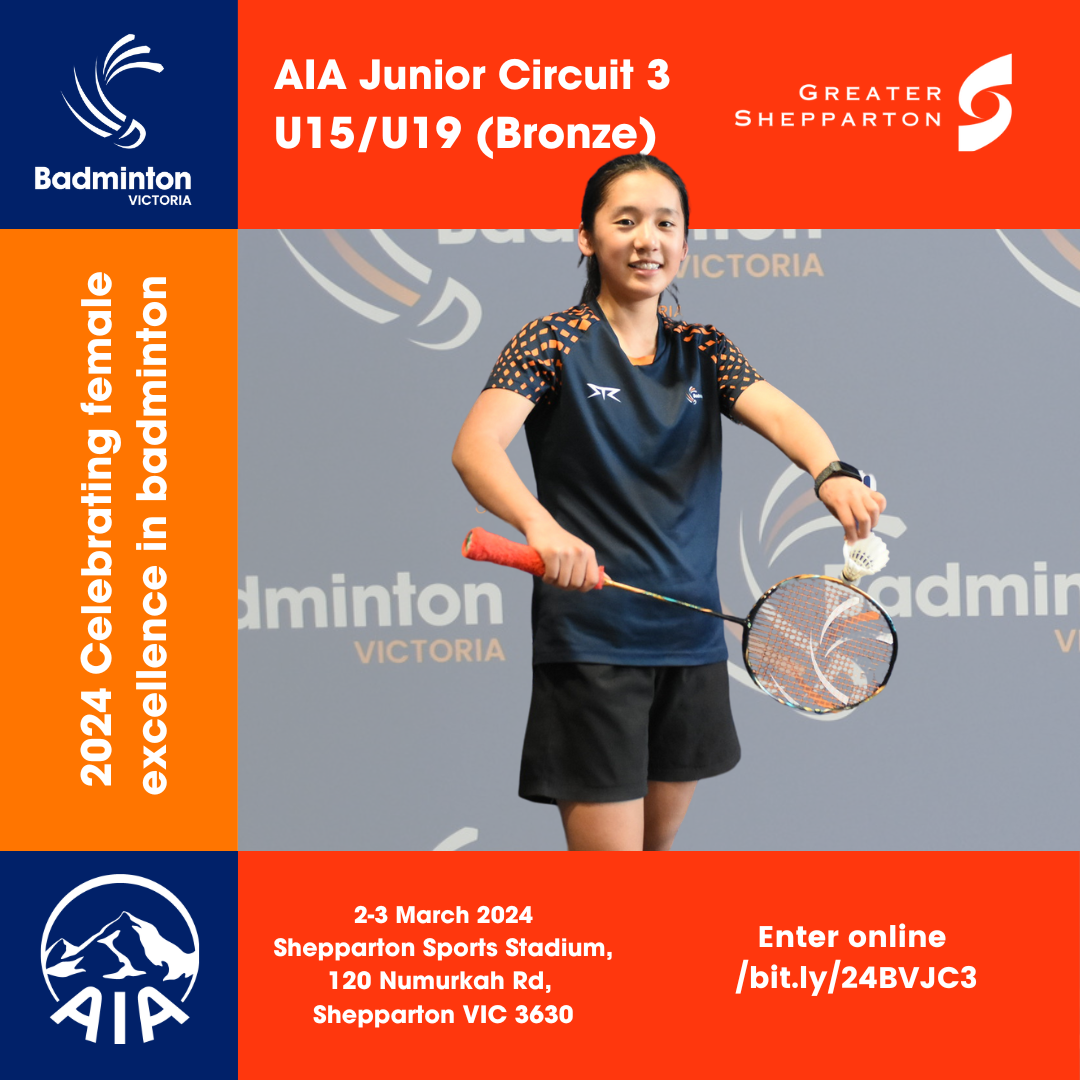 Badminton Victoria AIA Junior Circuit 3 U15/U19 Tournament - Greater Shepparton City Council