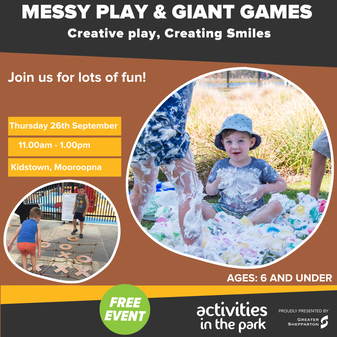 Messy Play & Giant Games - Greater Shepparton City Council