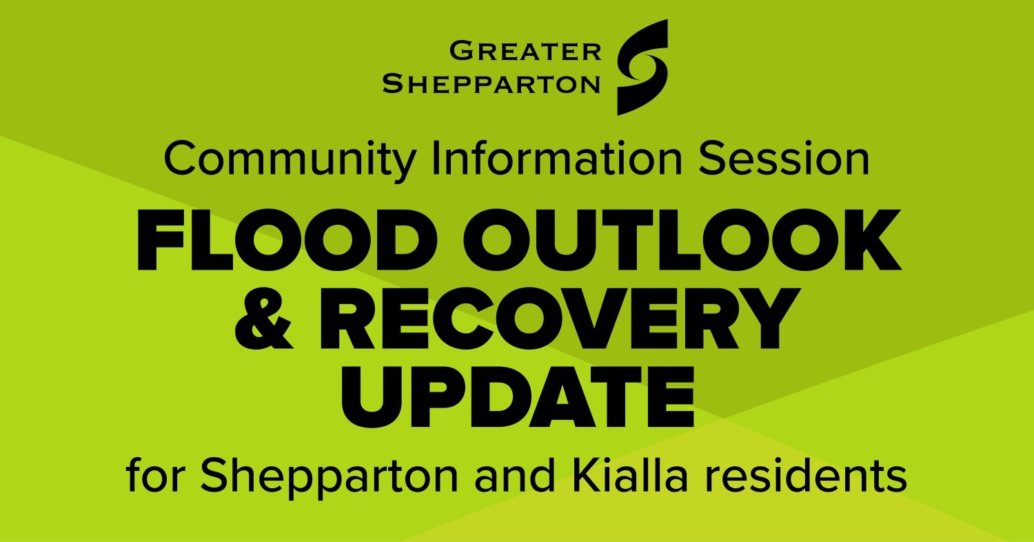 Flood outlook and recovery update for Kialla and Shepparton residents ...