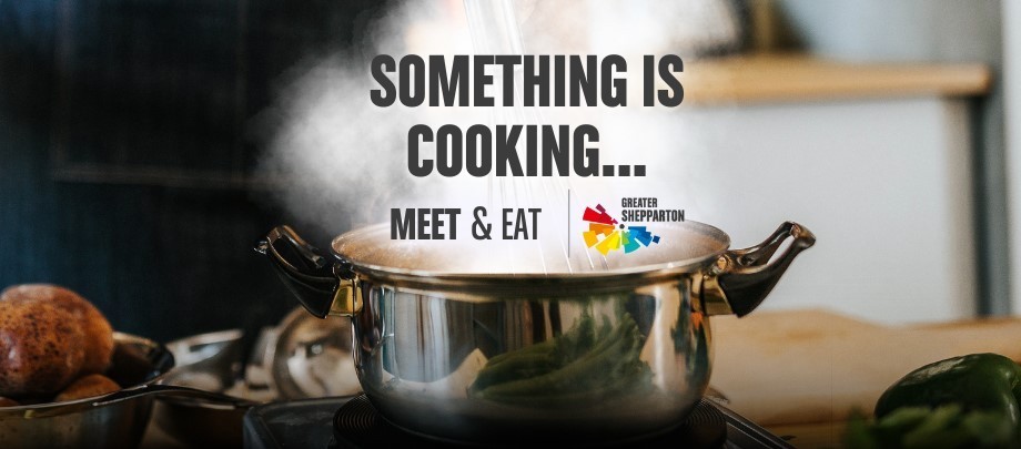 Get ready for a food adventure across Greater Shepparton with the ‘Meet ...